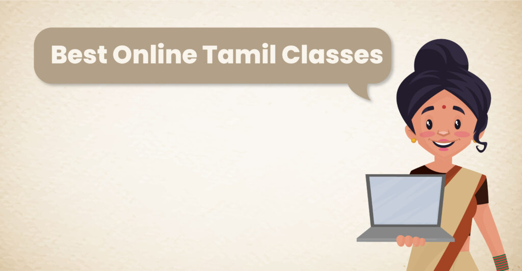 Best Online Tamil Classes | Online Tamil Tutors